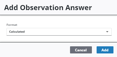 Configure Numeric and Calculated Observation Answers