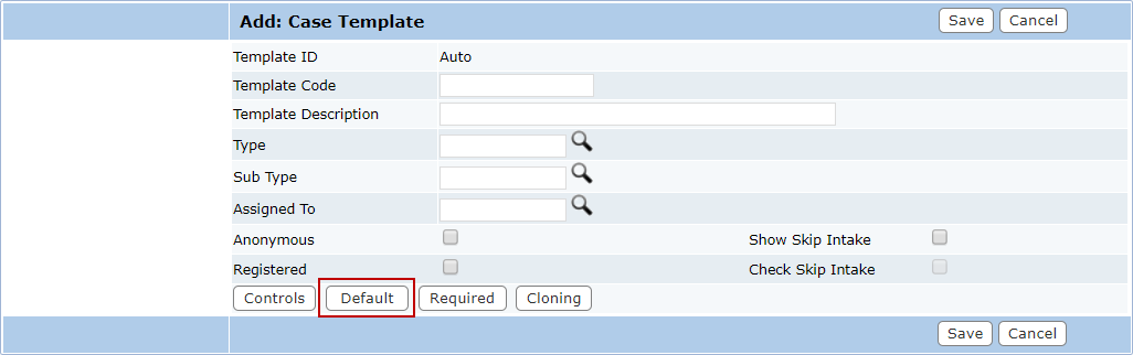 Configure Default Setup on a Case Template Configure Default Setup on a Case Template